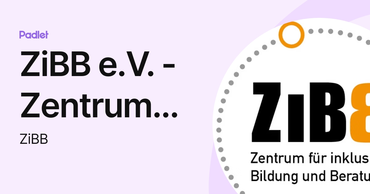 ZiBB e.V. - Zentrum für inklusive Bildung und Beratung (ZiBB) profile ...