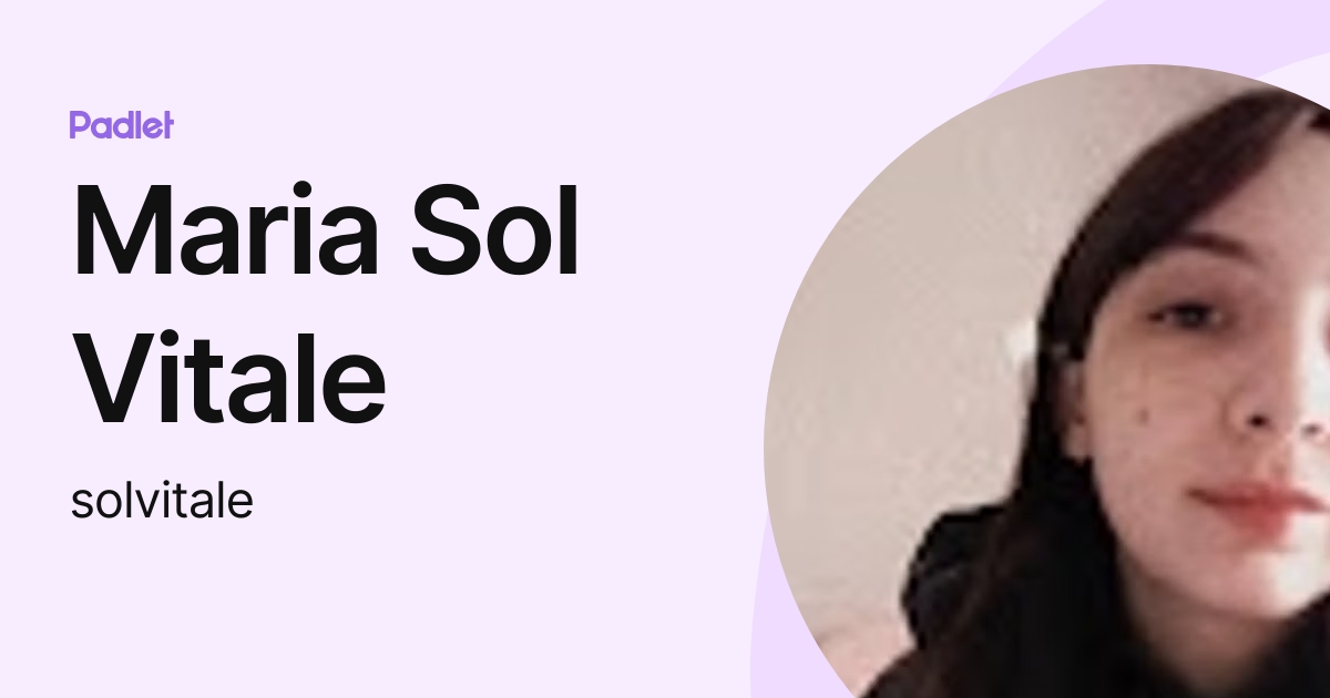 Maria Sol Vitale (solvitale) profile | Padlet