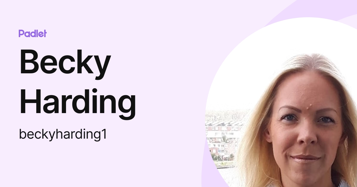 Becky Harding (beckyharding1) profile | Padlet