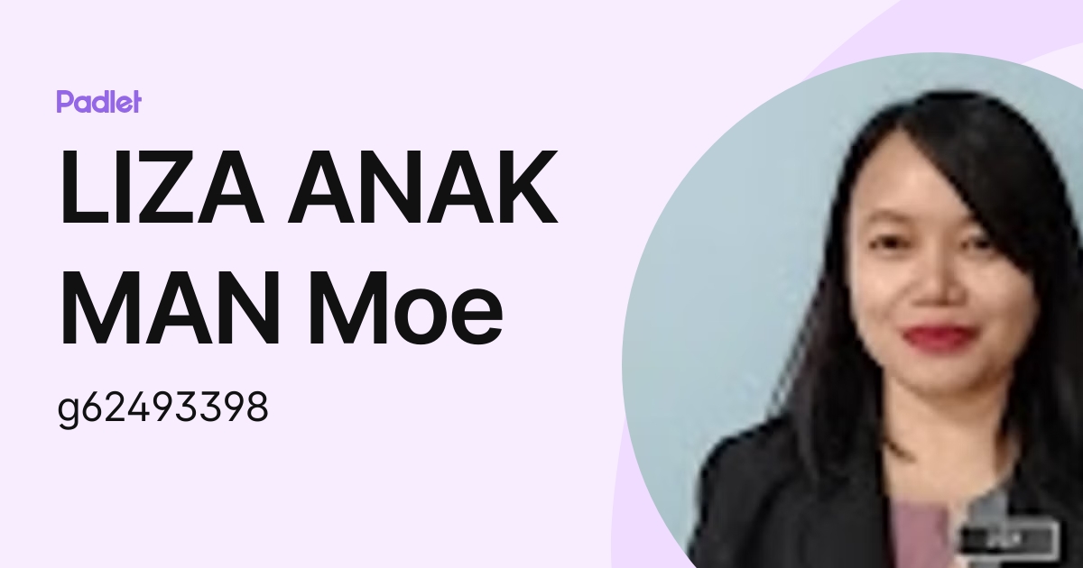 LIZA ANAK MAN Moe (g62493398) profile | Padlet