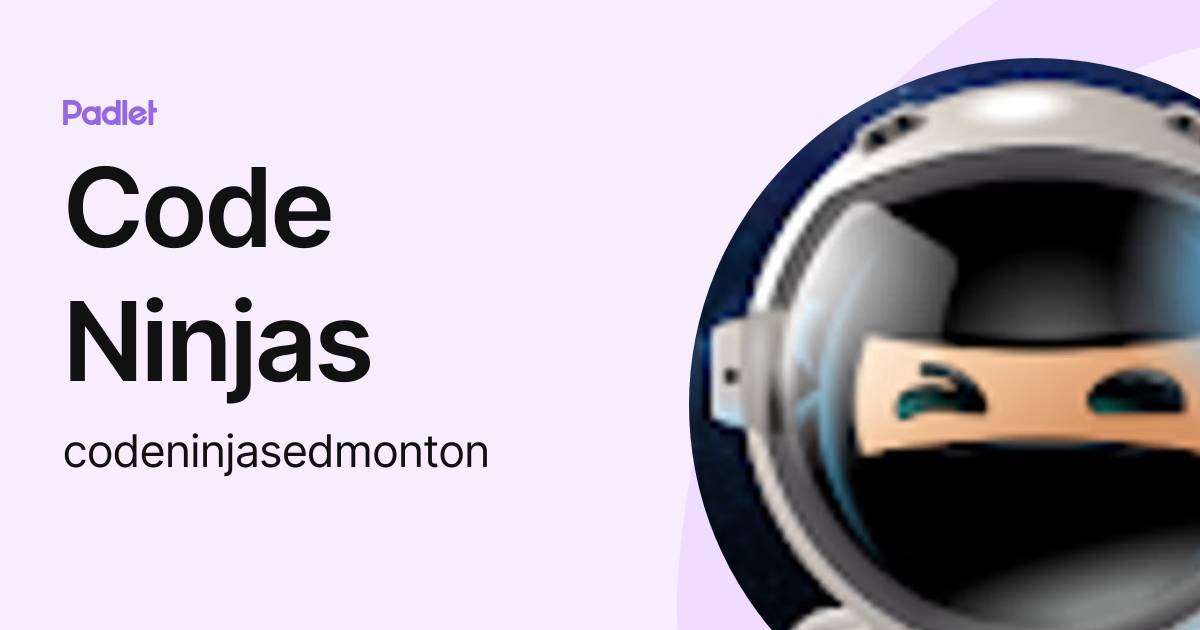 Code Ninjas (codeninjasedmonton) profile | Padlet