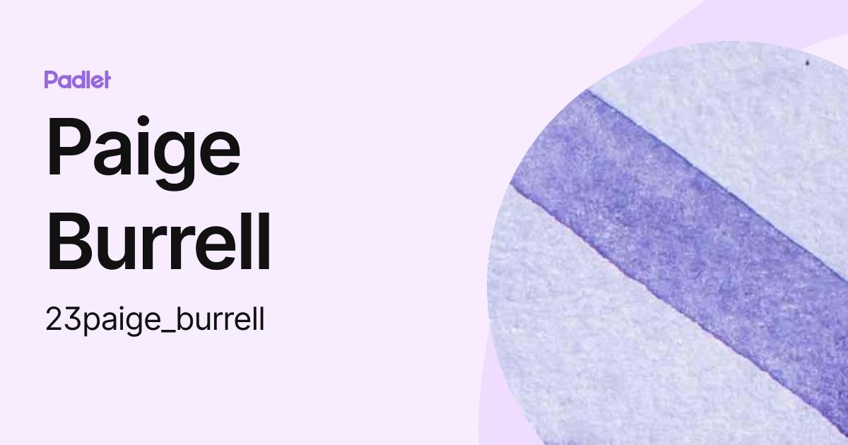 Paige Burrell (23paige_burrell) profile | Padlet