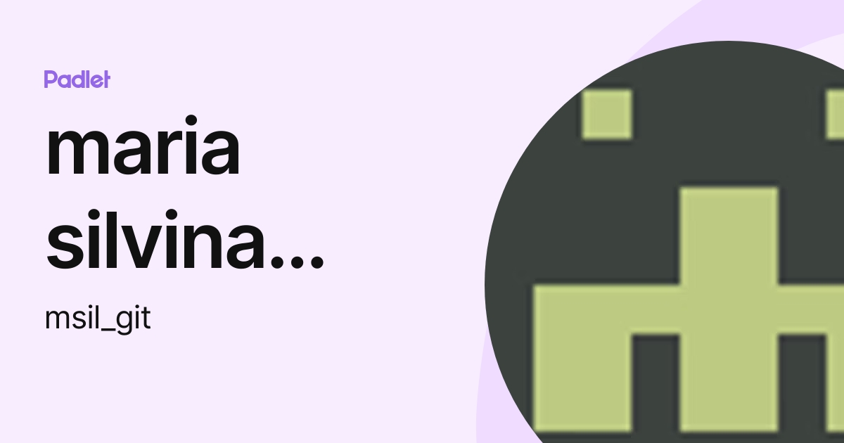 maria silvina gittar (msil_git) profile | Padlet