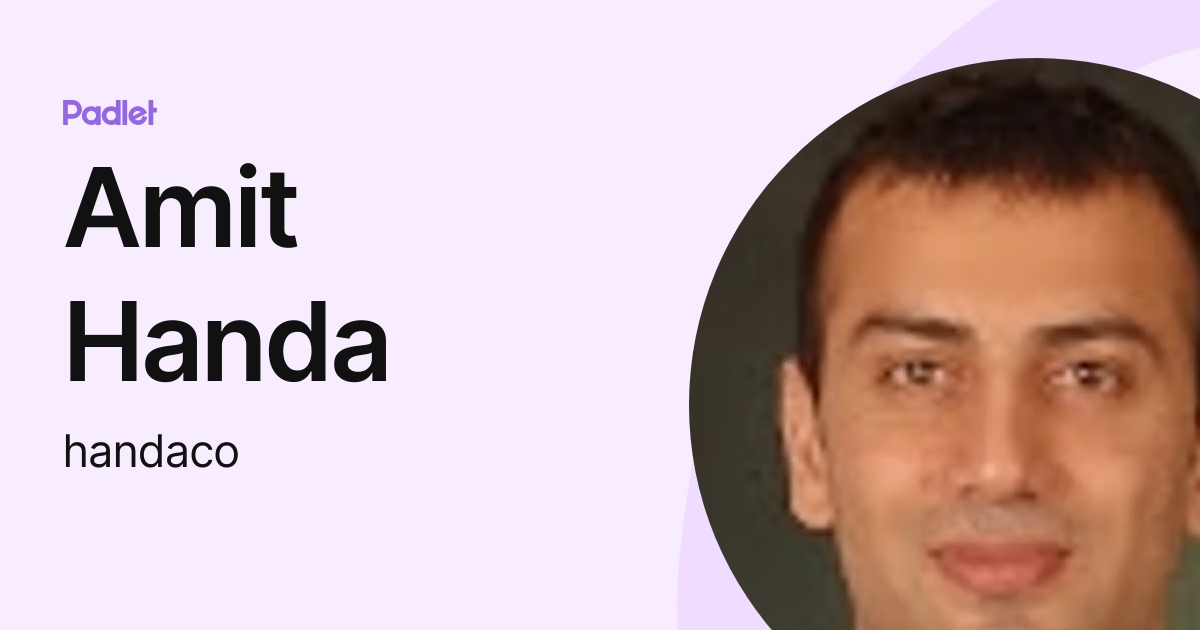 Amit Handa (handaco) profile | Padlet