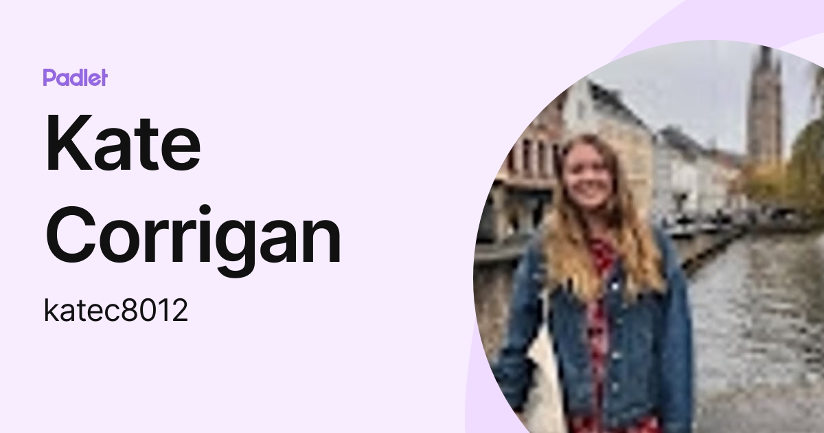 Kate Corrigan (katec8012) profile | Padlet