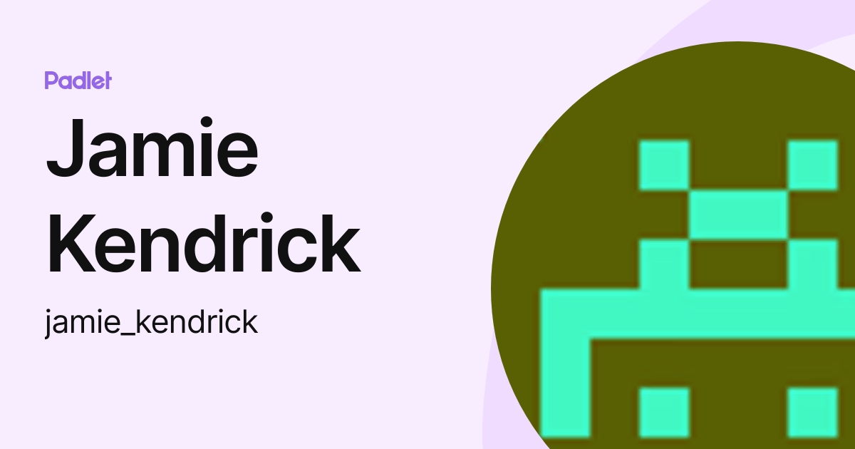 Jamie Kendrick (jamie_kendrick) profile | Padlet