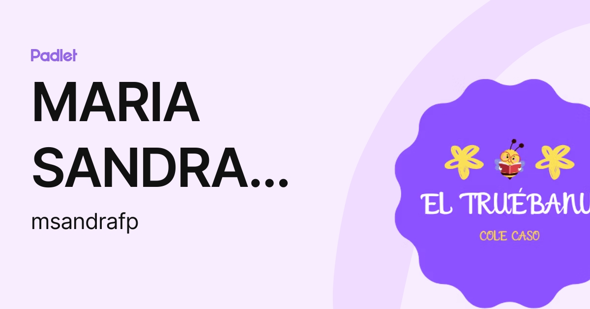 MARIA SANDRA FERNANDEZ PERI (msandrafp) profile | Padlet