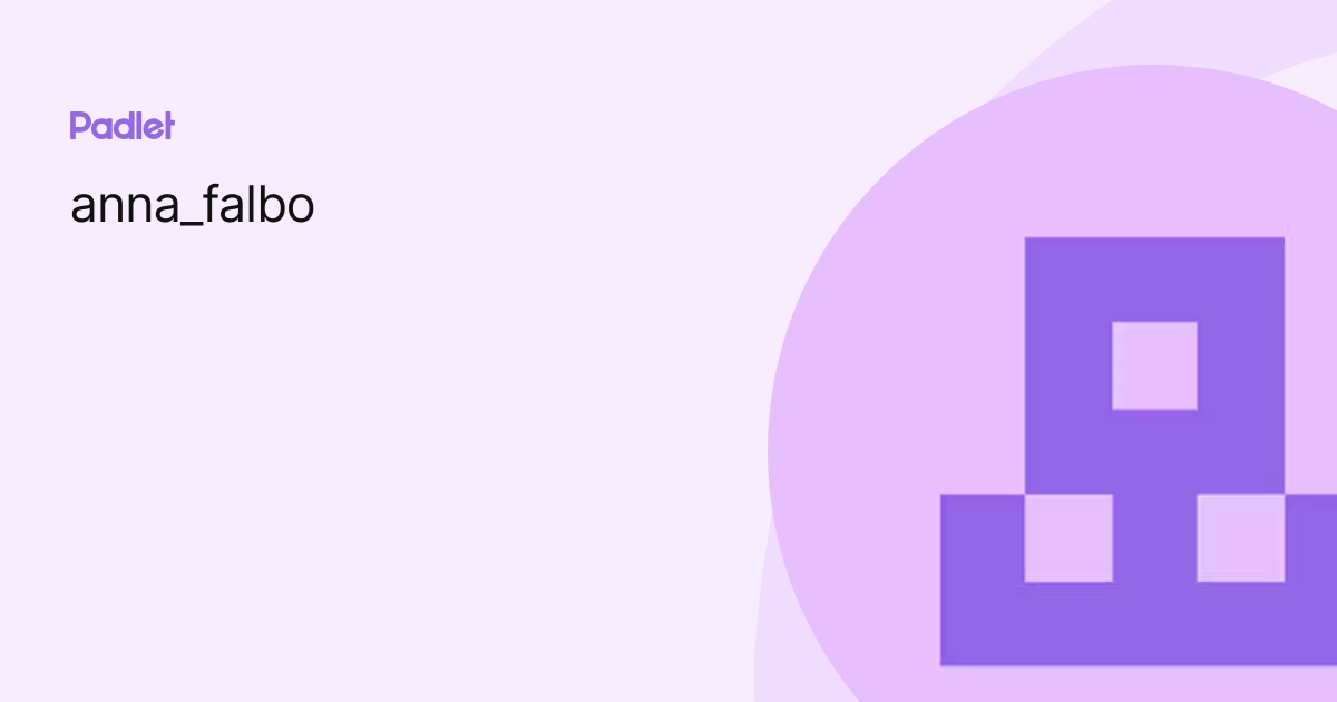 anna_falbo profile | Padlet