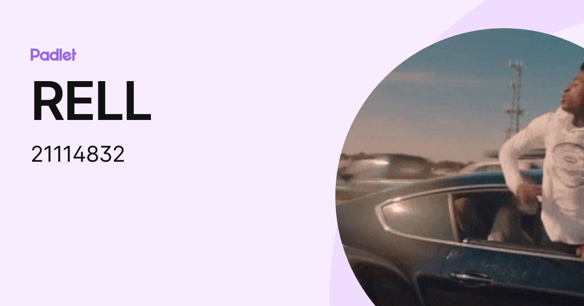 RELL (21114832) profile | Padlet