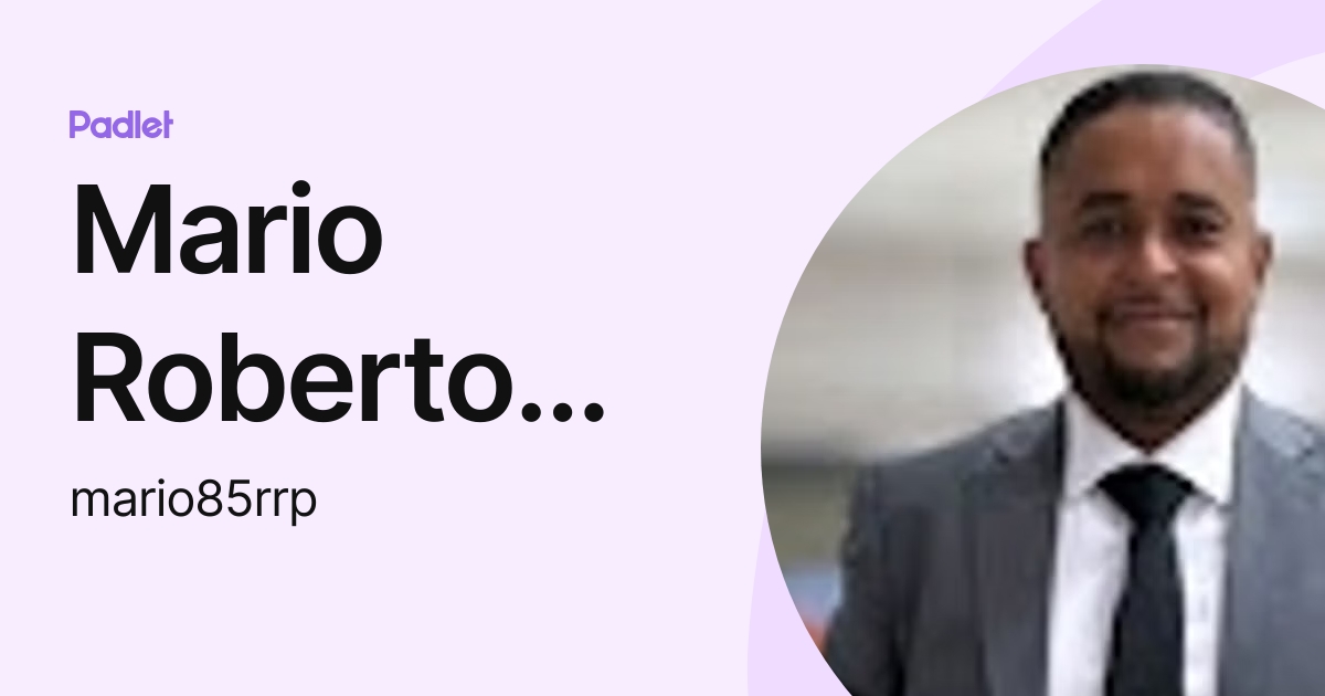 Mario Roberto Rodriguez Posas (mario85rrp) profile | Padlet