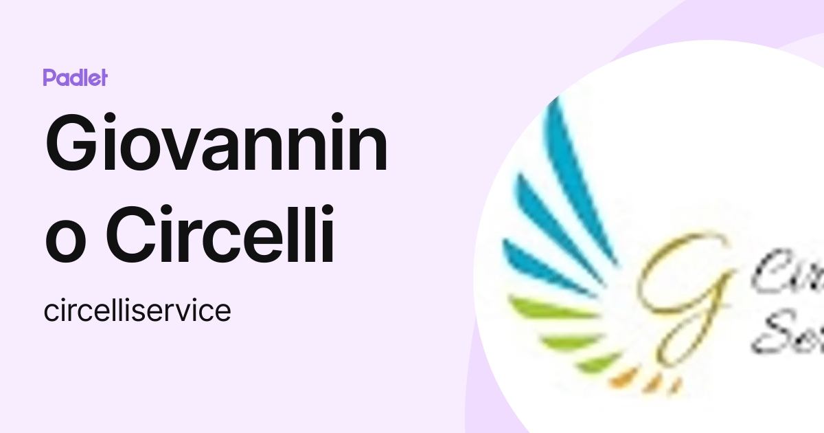 Giovannino Circelli (circelliservice) profile | Padlet