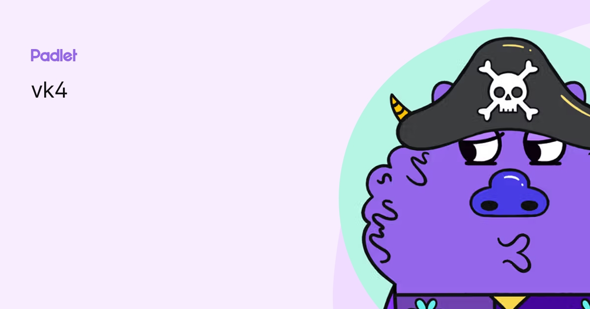 vk4 profile | Padlet