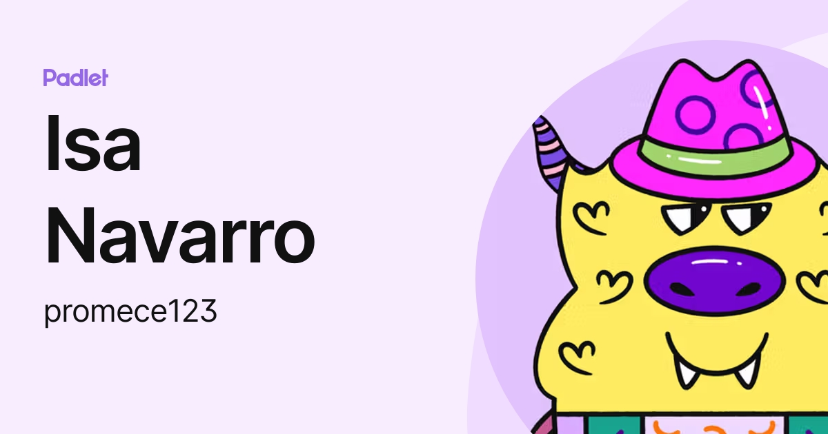 Isa Navarro (promece123) profile | Padlet