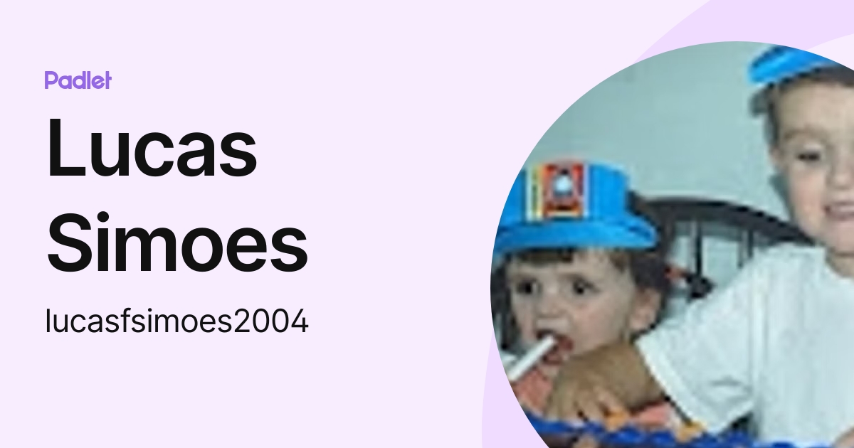 Lucas Simoes (lucasfsimoes2004) profile | Padlet