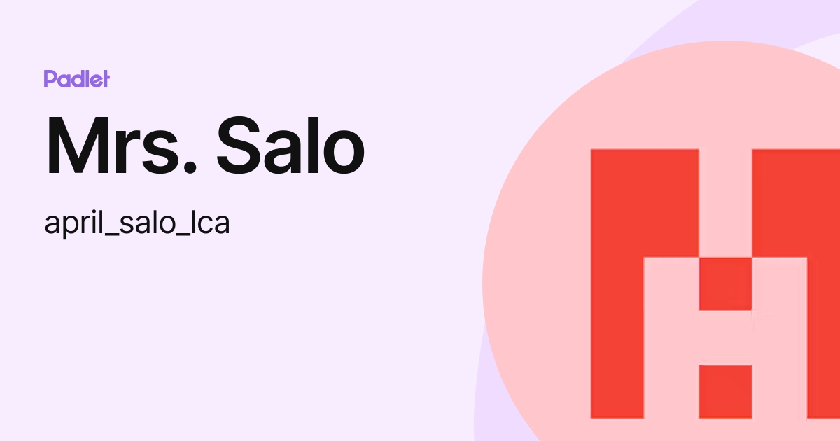 Mrs. Salo (april_salo_lca) profile | Padlet