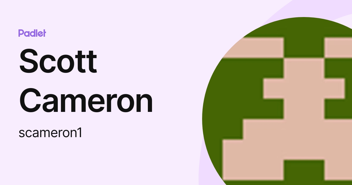 Scott Cameron (scameron1) profile | Padlet