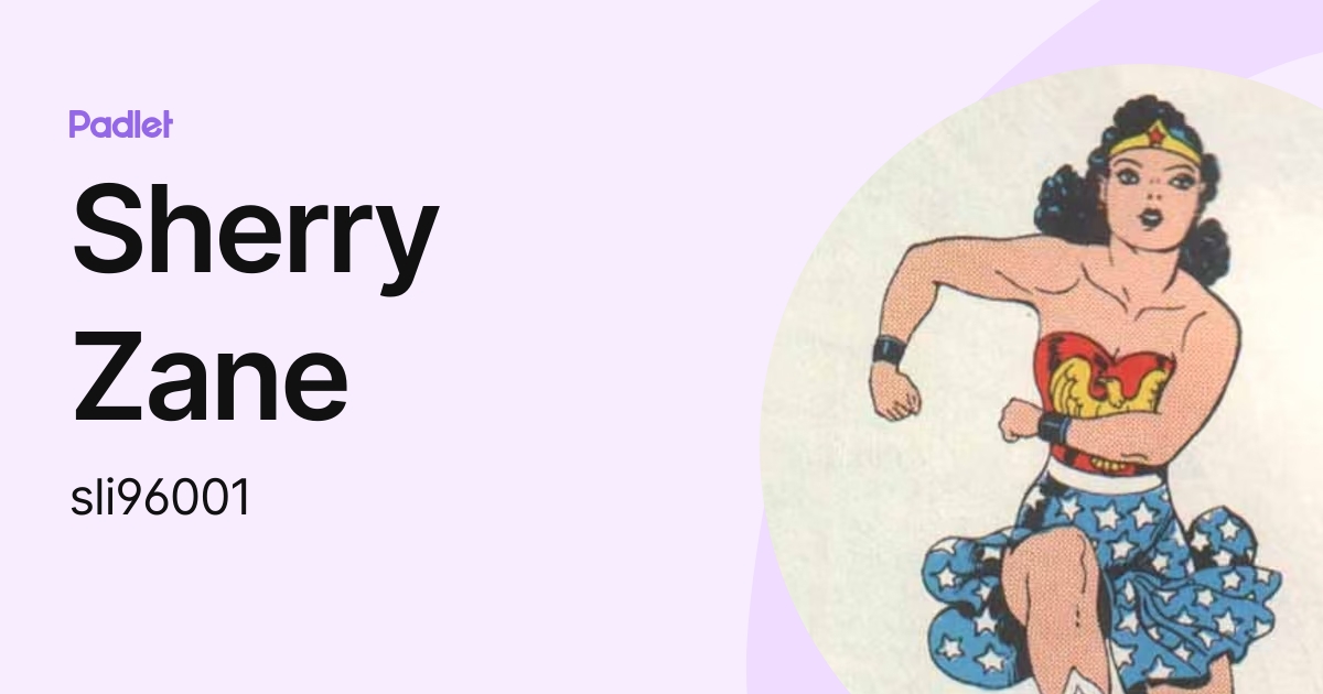 Sherry Zane (sli96001) profile | Padlet