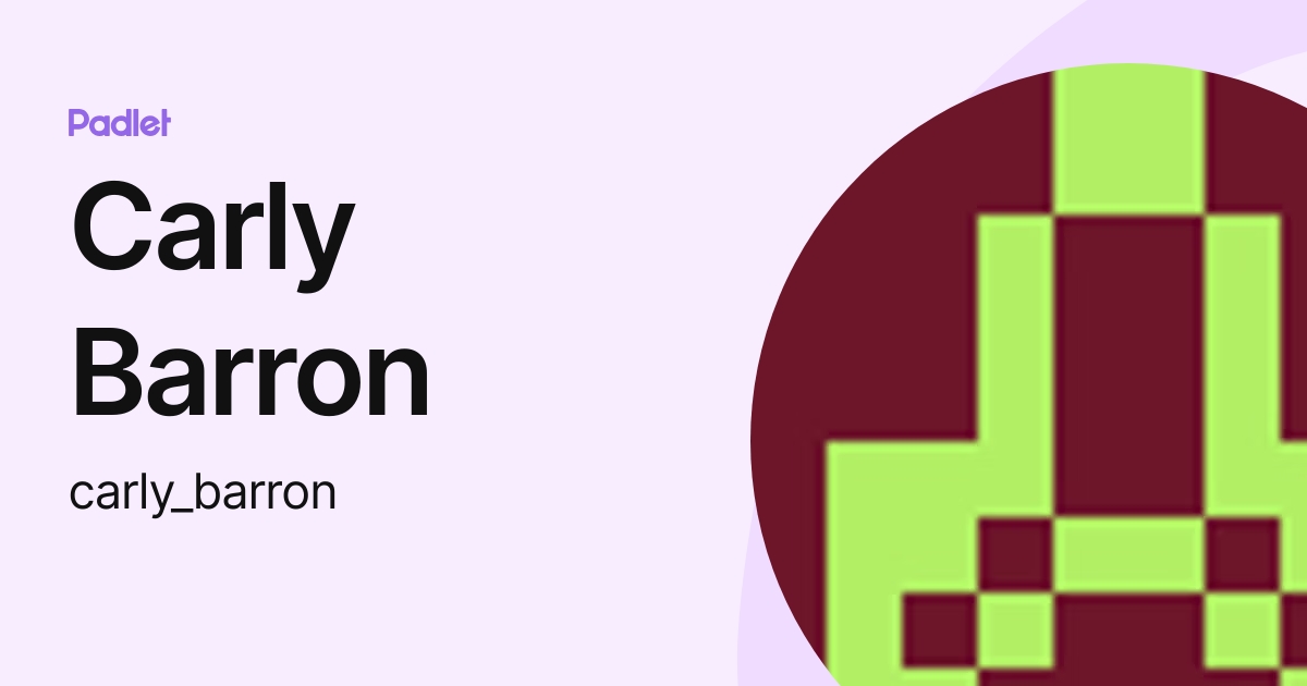 Carly Barron (carly_barron) profile | Padlet