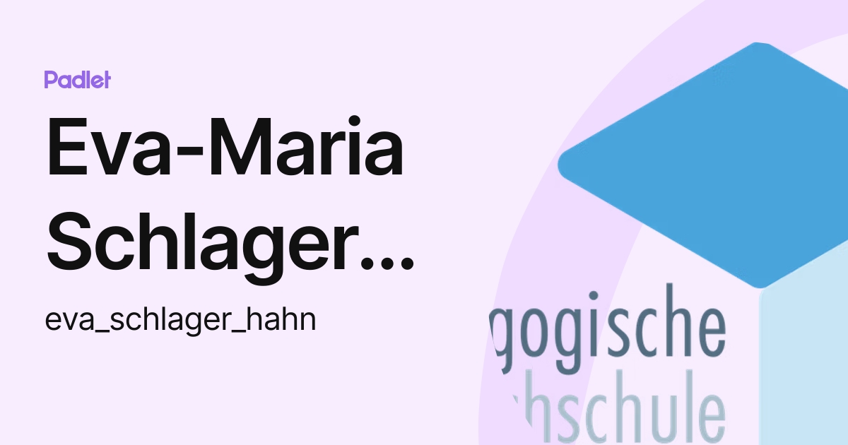 Eva-Maria Schlager-Hahn (eva_schlager_hahn) profile | Padlet