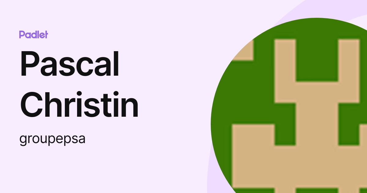 Pascal Christin (groupepsa) profile | Padlet