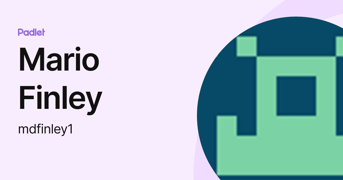 Mario Finley (mdfinley1) profile | Padlet