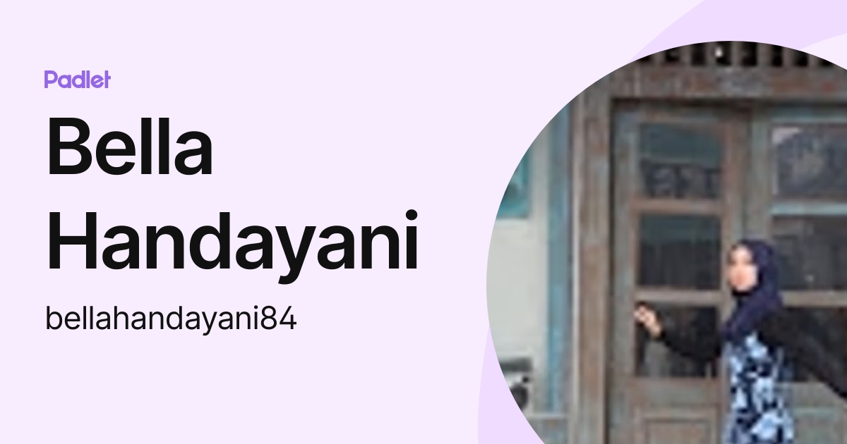 Bella Handayani (bellahandayani84) profile | Padlet