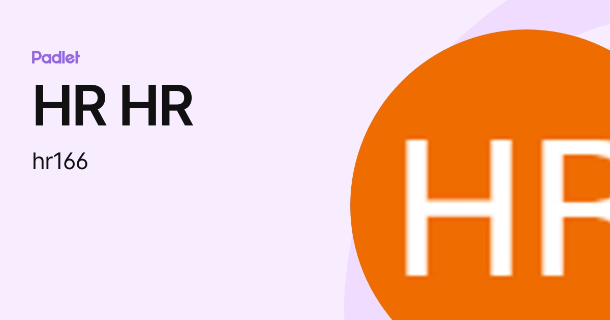 HR HR (hr166) profile | Padlet