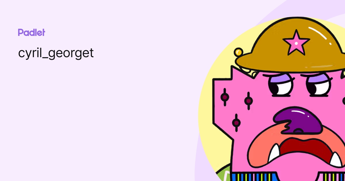 cyril_georget profile | Padlet