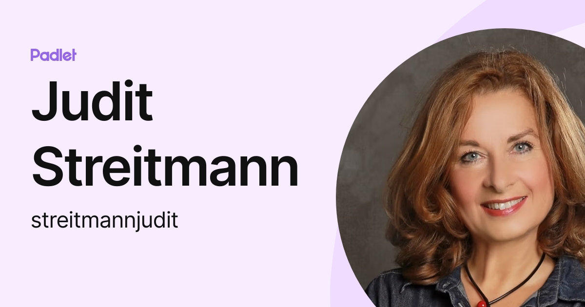 Judit Streitmann (streitmannjudit) profile | Padlet