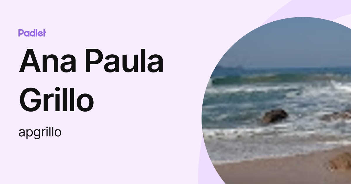 Ana Paula Grillo (apgrillo) profile | Padlet