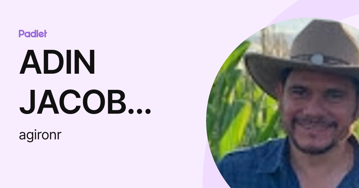 ADIN JACOB GIRON RODRIGUEZ (agironr) profile | Padlet