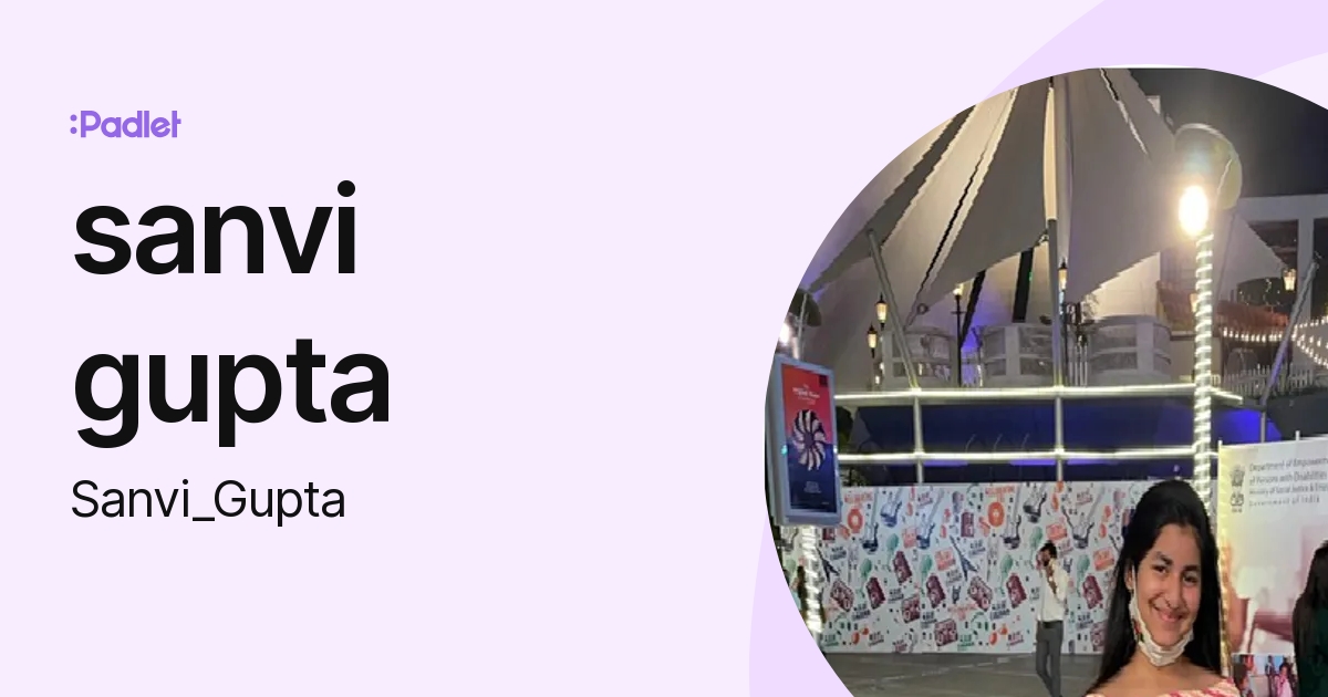 sanvi gupta (Sanvi_Gupta) profile | Padlet sanvi gupta (Sanvi_Gupta) profile | Padlet