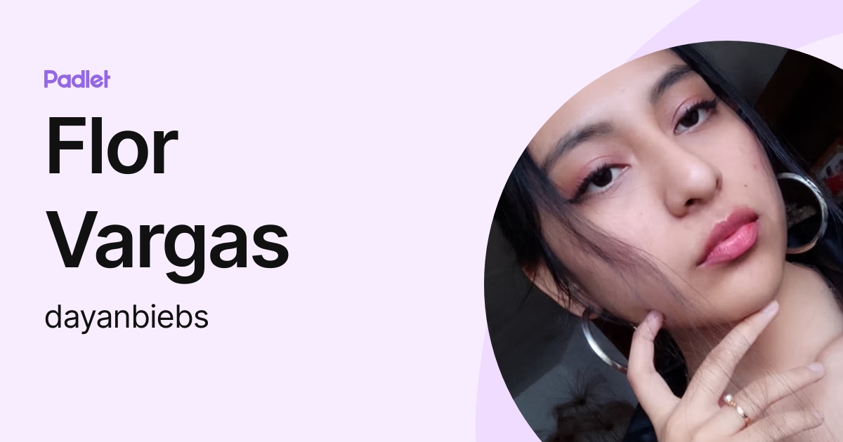 Flor Vargas (dayanbiebs) profile | Padlet