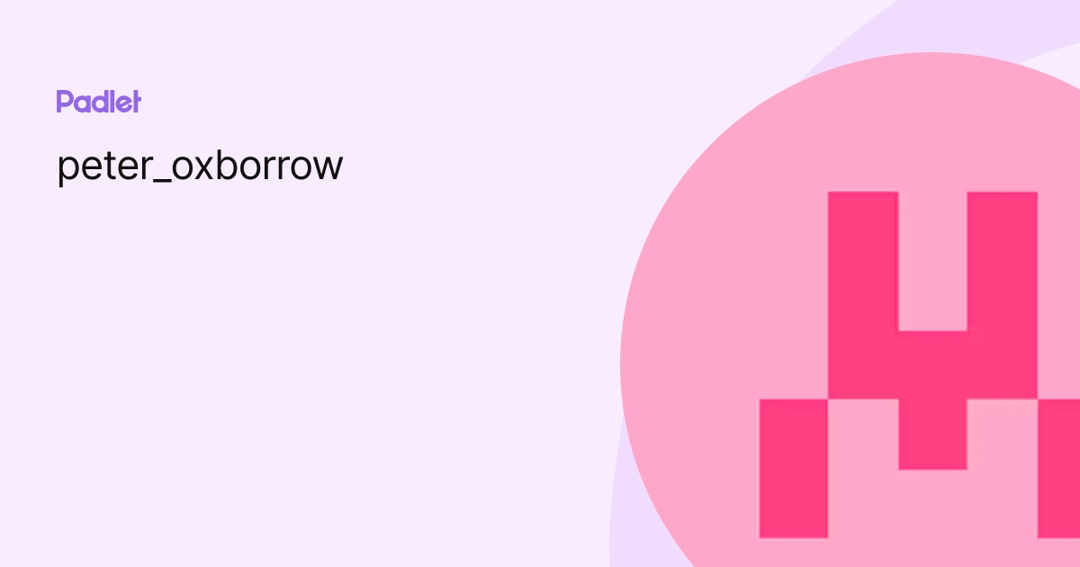 peter_oxborrow profile | Padlet