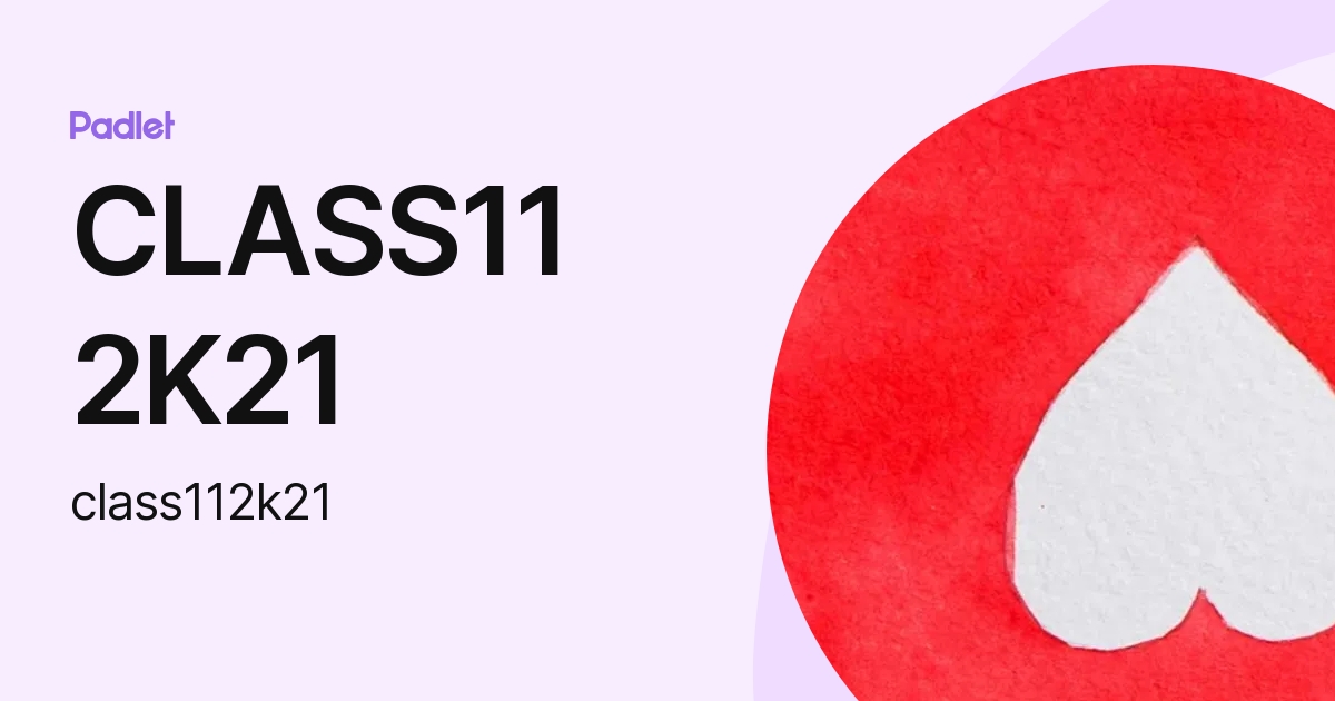 CLASS11 2K21 (class112k21) profile | Padlet