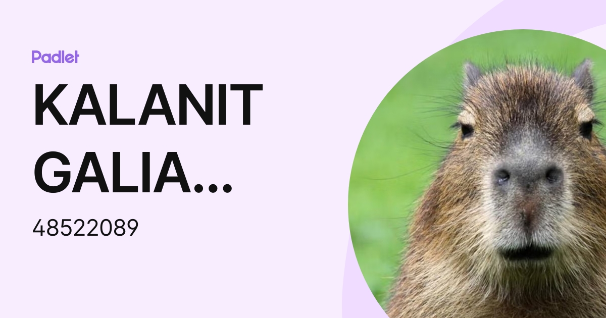 KALANIT GALIA COLOMBRES OKSMAN (48522089) profile | Padlet