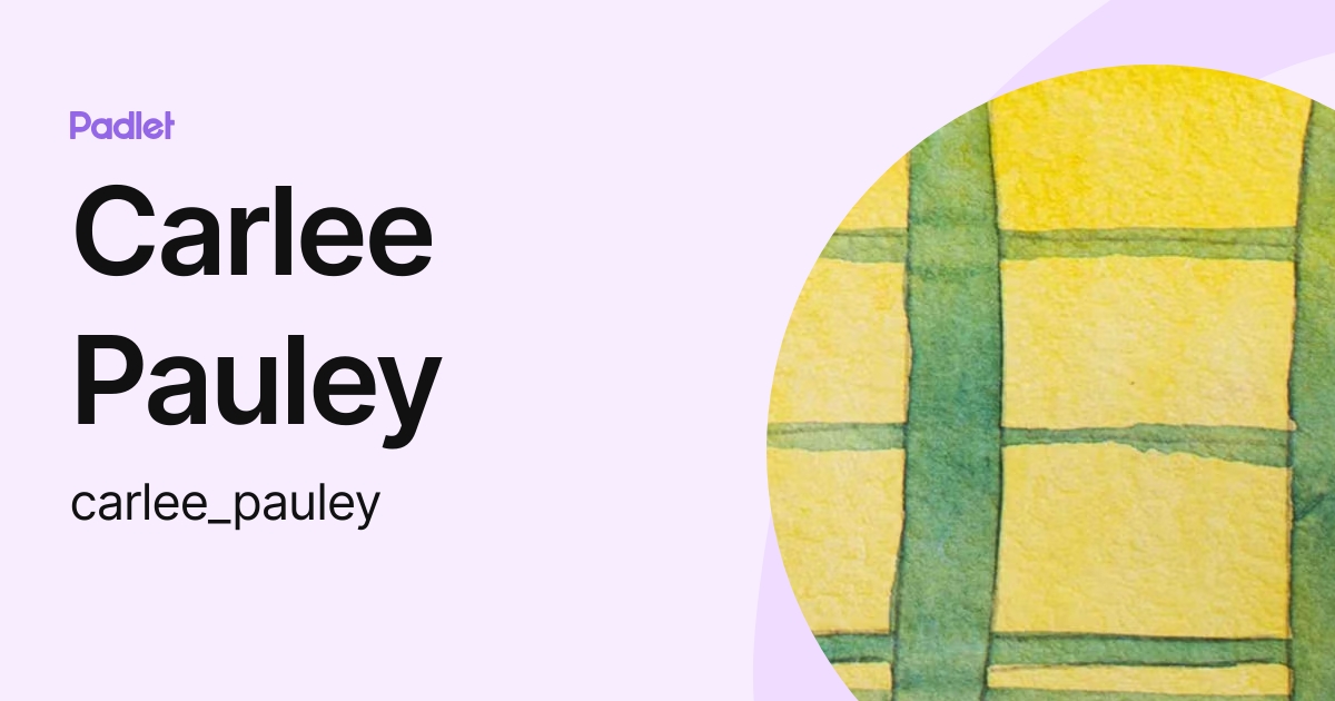Carlee Pauley (carlee_pauley) profile | Padlet
