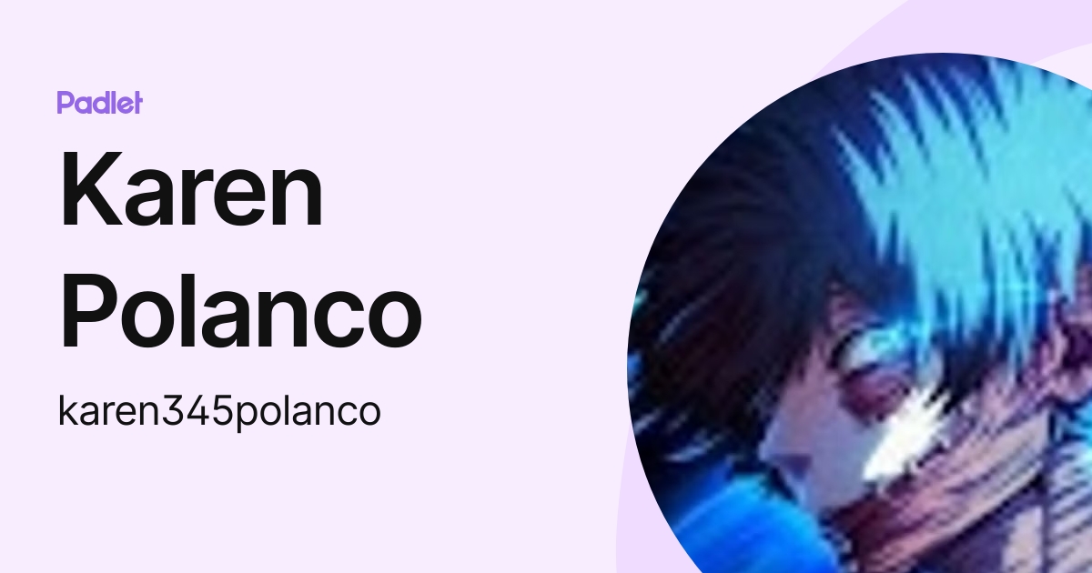 Karen Polanco (karen345polanco) profile | Padlet
