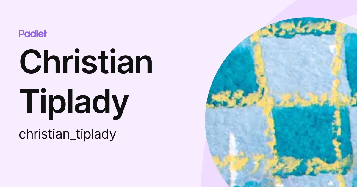 Christian Tiplady (christian_tiplady) profile | Padlet