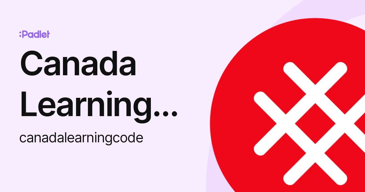 Canada Learning Code / Canada en programmation (canadalearningcode ... Canada Learning Code / Canada en programmation (canadalearningcode ...