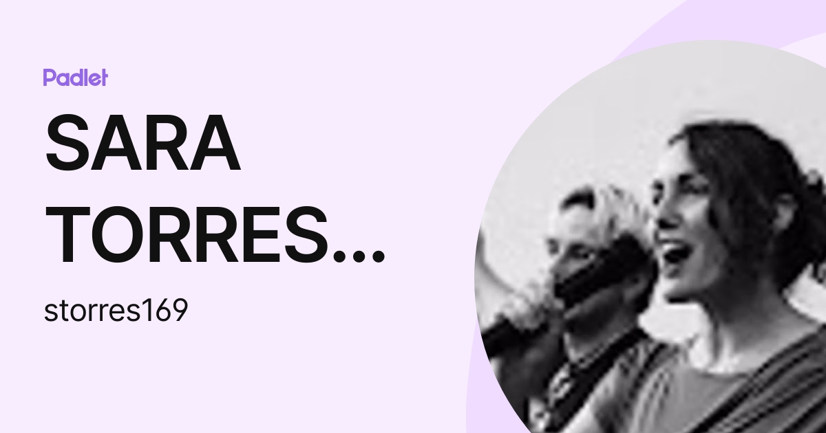 SARA TORRES VEGA (storres169) profile | Padlet