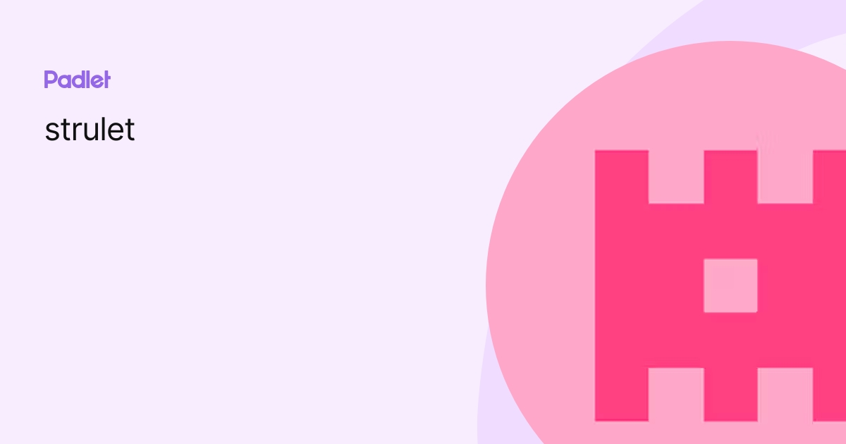 strulet profile | Padlet