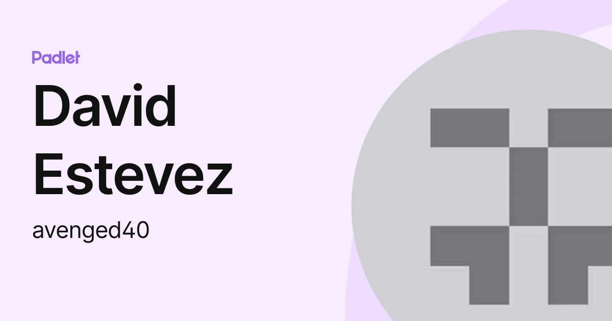David Estevez (avenged40) profile | Padlet