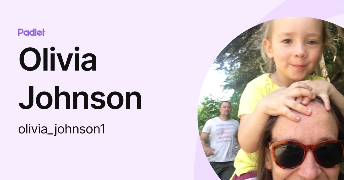 Olivia Johnson (olivia_johnson1) profile | Padlet