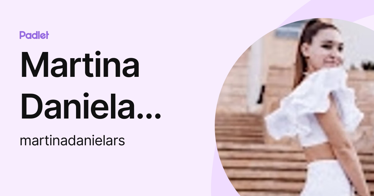 Martina Daniela Rodriguez (martinadanielars) profile | Padlet