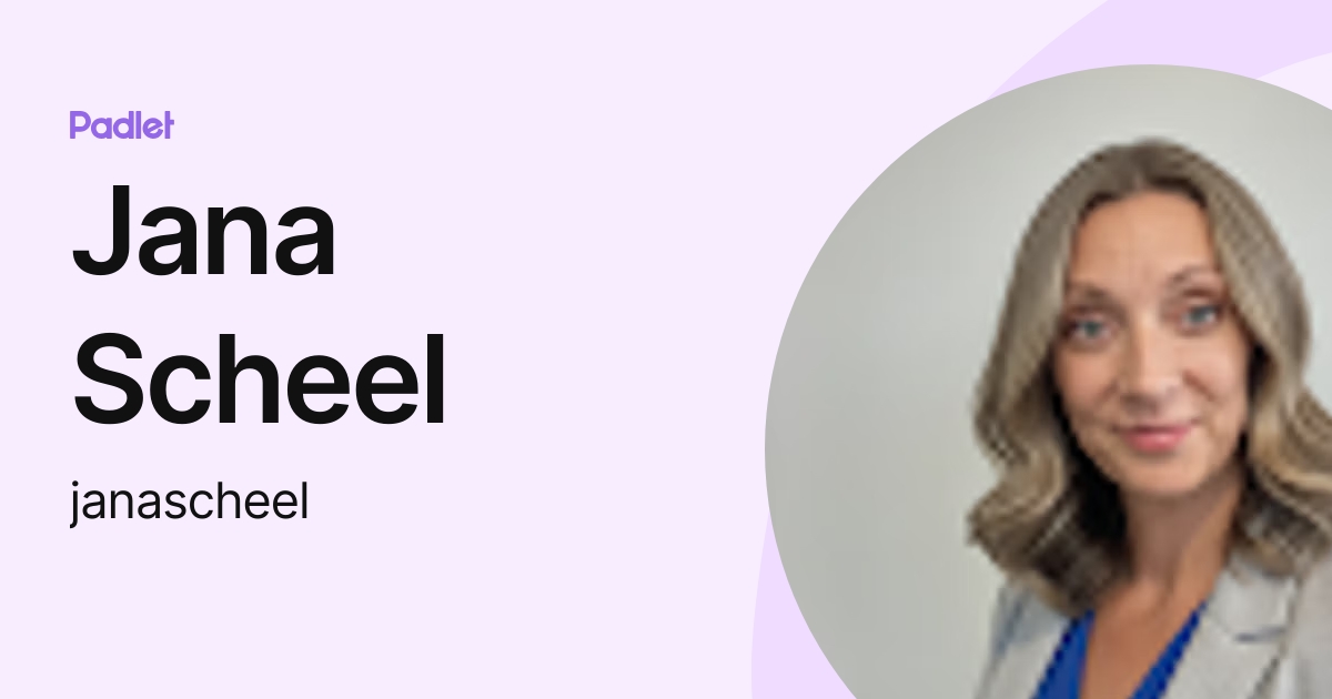 Jana Scheel (janascheel) profile | Padlet