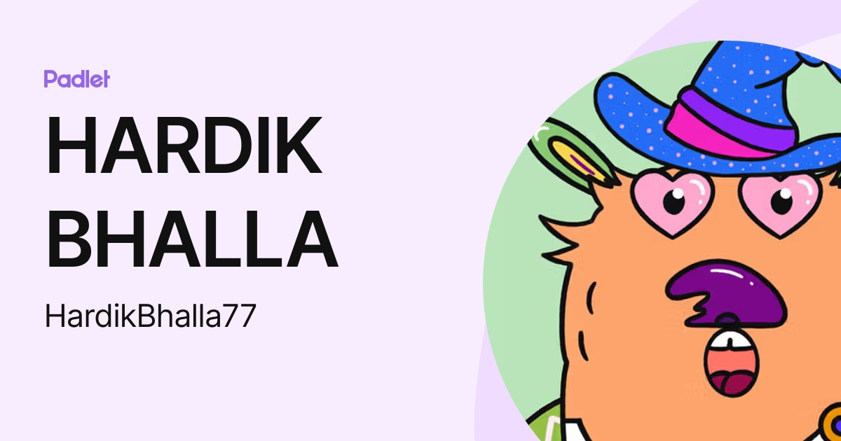 HARDIK BHALLA (HardikBhalla77) profile | Padlet