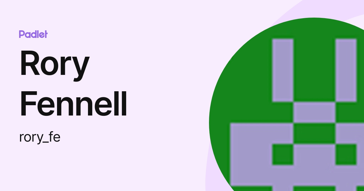 Rory Fennell (rory_fe) profile | Padlet