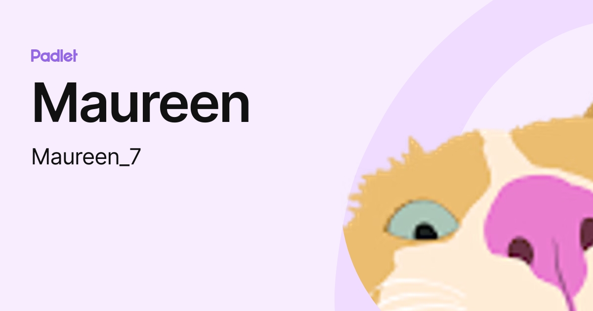 Profil de Maureen (Maureen_7) | Padlet