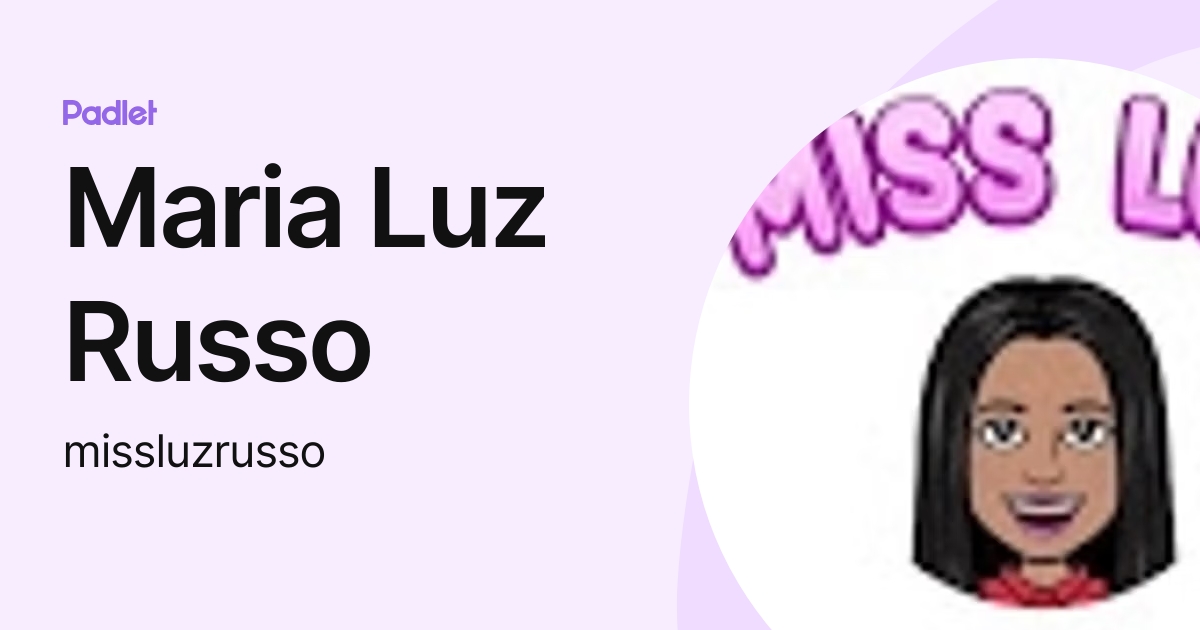 Maria Luz Russo (missluzrusso) profile | Padlet